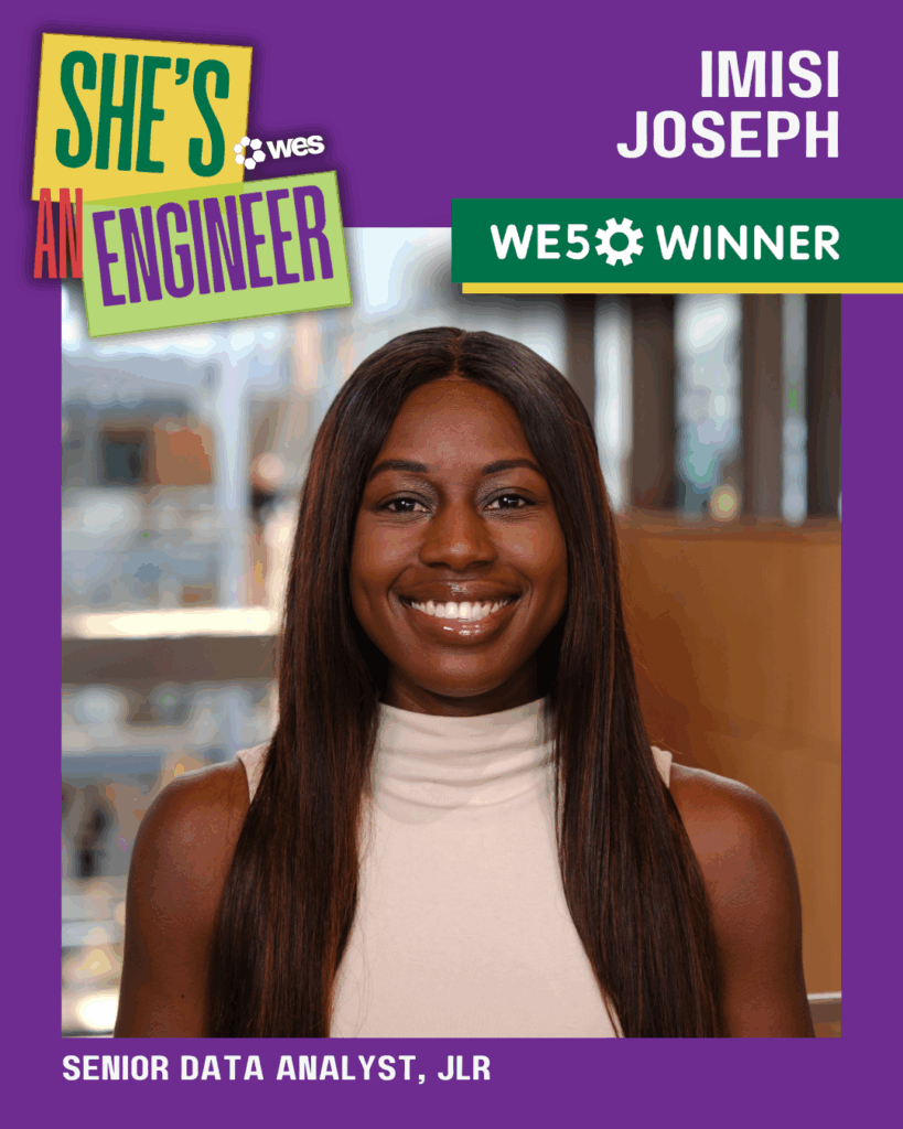 Imisi Joseph – WE50 Winner 2025 - Women's Engineering Society